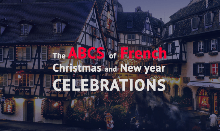 The ABCs of French Christmas and New Year Celebrations
