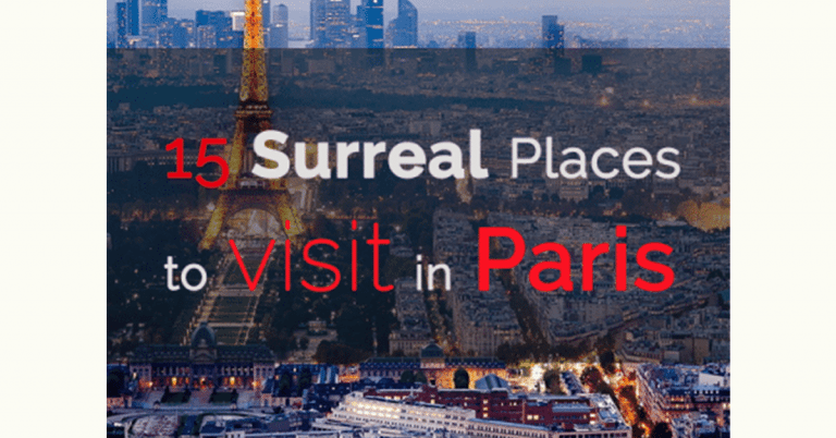 15 Surreal Places to Visit in Paris - Talk in French