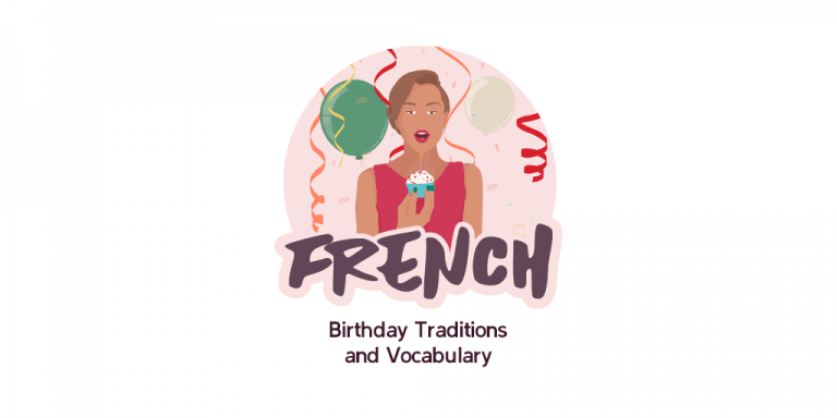 How to celebrate birthdays the French way! | Talk in French
