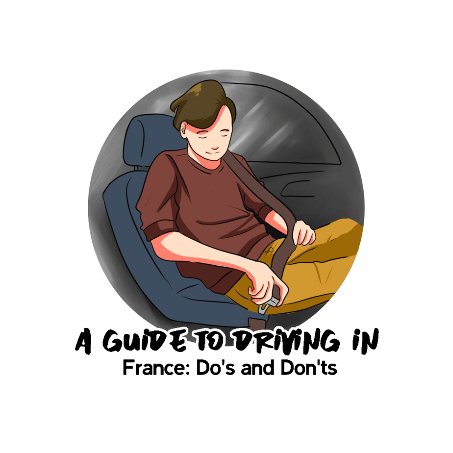 A Guide to Driving in France: Do’s and Don’ts | Talk in French