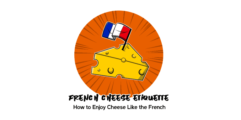 French Cheese Etiquette: How to Enjoy Cheese like the French