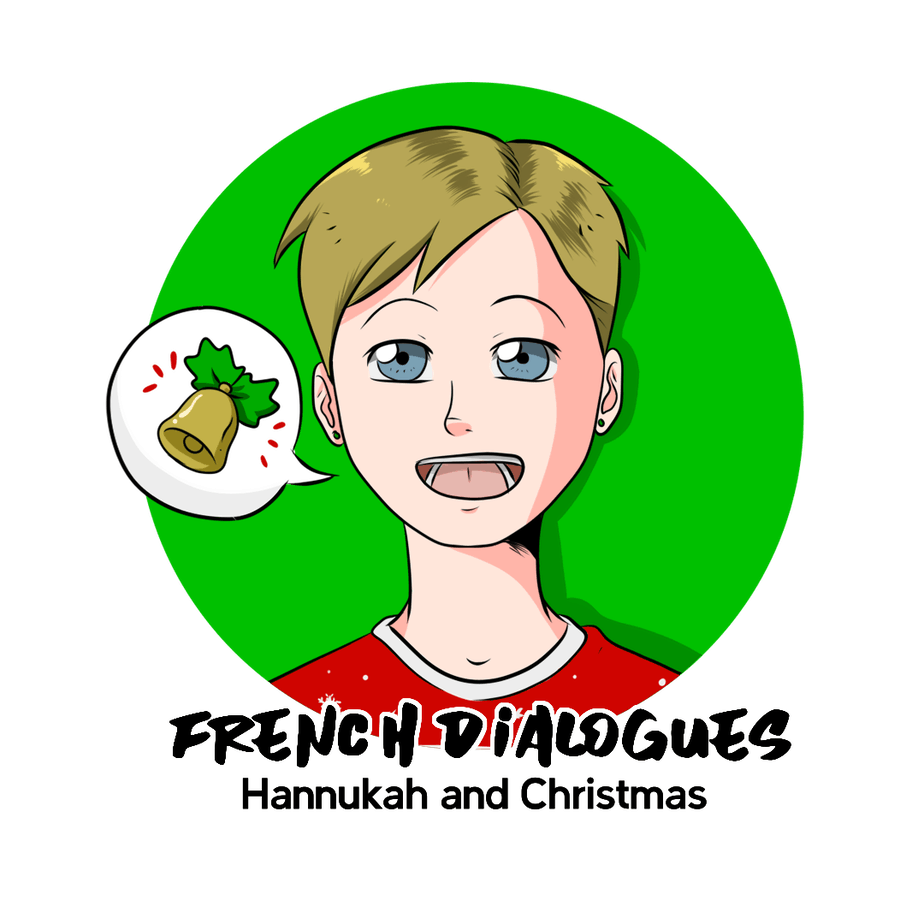 Christmas, Hanukkah, and Kwanzaa in French | Talk in French