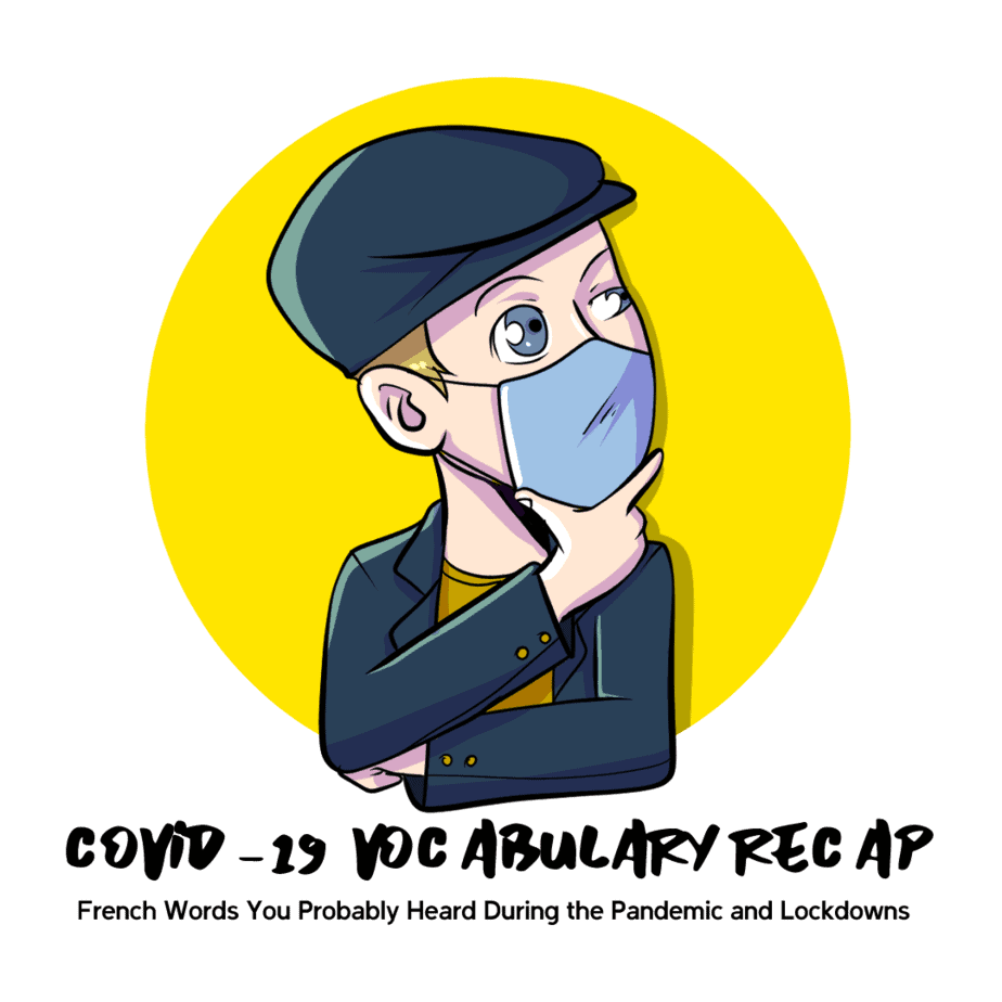 Essential COVID-19 French Vocabulary | Talk in French